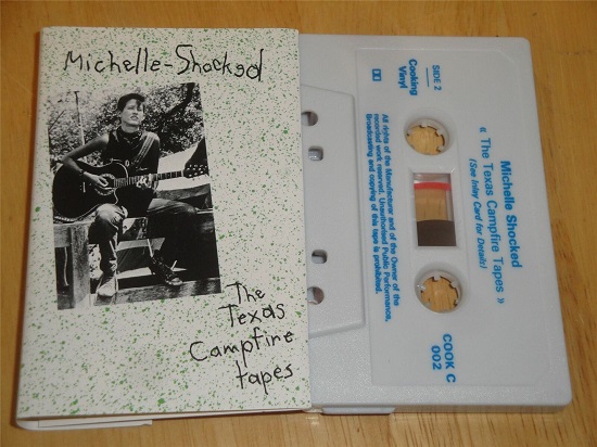 Michelle Shocked - The Texas Campfire Tapes COOKC002 Blue Text Cass ...